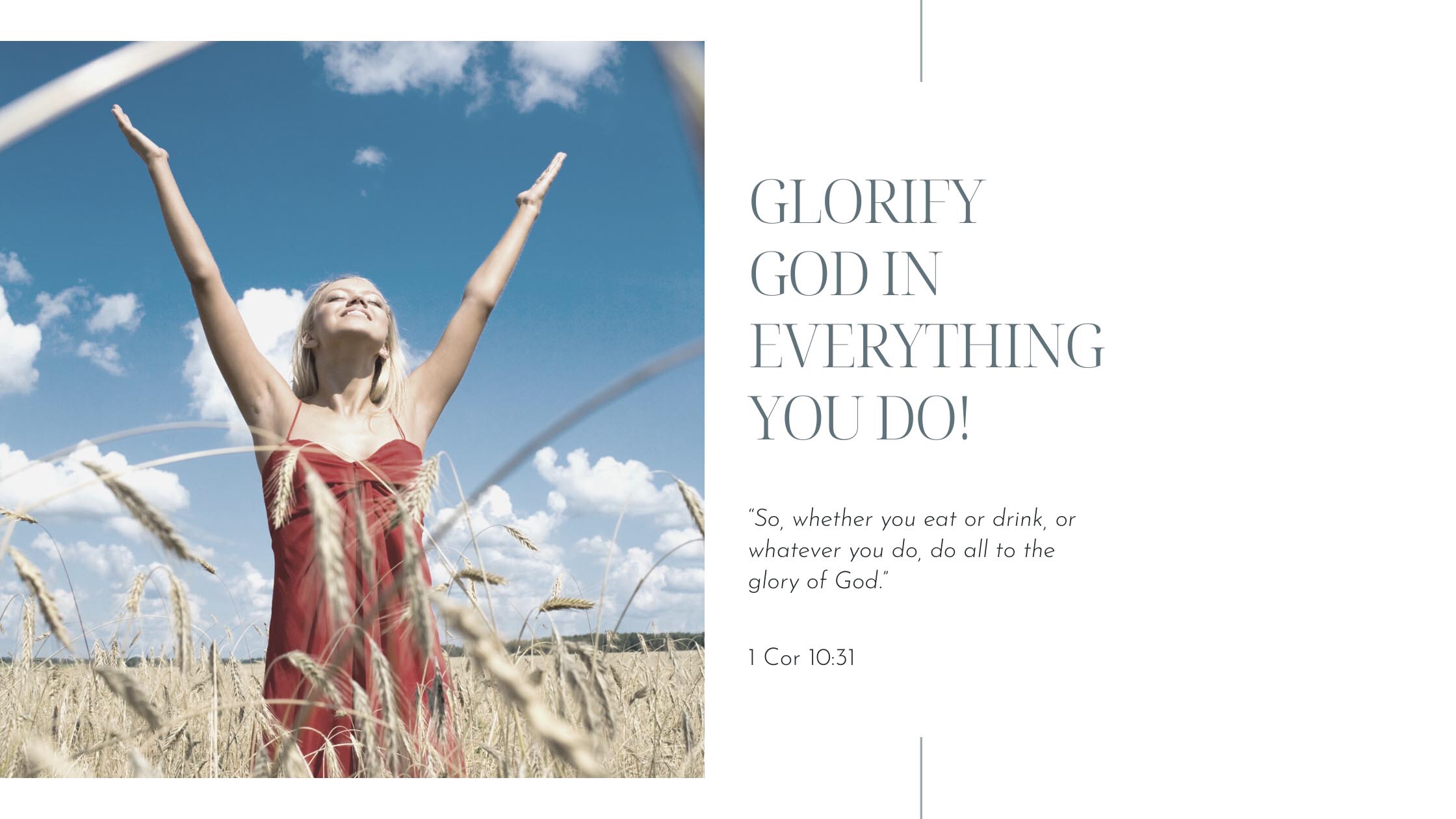 Glorify God in everything you do! – Christianity Matters